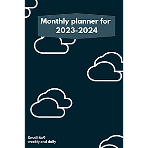 Planner 2023-2024: Monthly, weekly, and daily 6x9 in 120 pages (Spanish Edition)