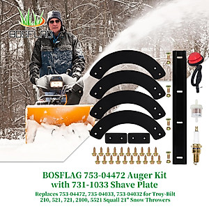 BOSFLAG 753-04472 Auger Kit with 731-1033 Shave Plate Replaces MTD 735-04032, 735-04033, 735 04033 for White Outdoor SB221, SB521, SB721, Troy-Bilt 210, 2100, 521, 5521, 721, Squall 21" Snow Throwers