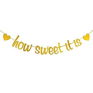 How Sweet It Is Banner for Engagement Bridal Shower Wedding Baby Shower Birthday Party Decorations Sign Gold Glitter