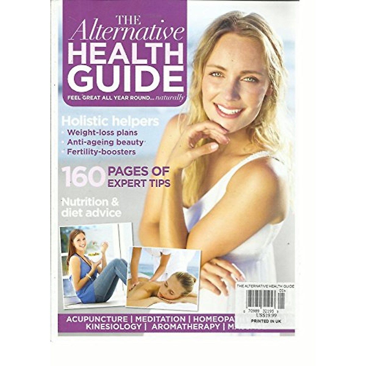 THE ALTERNATIVE HEALTH GUIDE, 2014 (FEEL GREAT ALL YEAR ROUND * HOLISTIC HELPERS