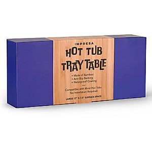 Impresa Bamboo Hot Tub Tray Table, Waterproof, UV-Coated Side Table Caddy with Anti-Slip Backing for Drinks, and Essentials, 17" x 7.5"