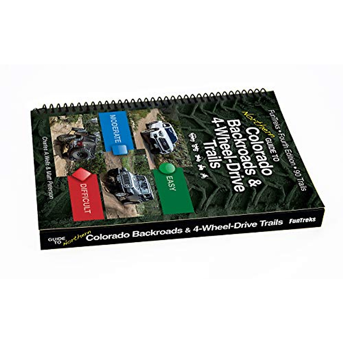Guide to Northern Colorado Backroads & 4-Wheel-Drive Trails (Funtreks Guidebooks)