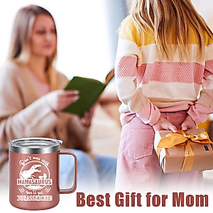 Lifecapido Mom Gifts - Don't Mess with Mama Saurus 12oz Insulated Travel Mug, Mamasaurus Stainless Steel Coffee Mug, Mother's Day Birthday Christmas Gift for Mom Mama Mother New Mom Stepmom, Rose Gold
