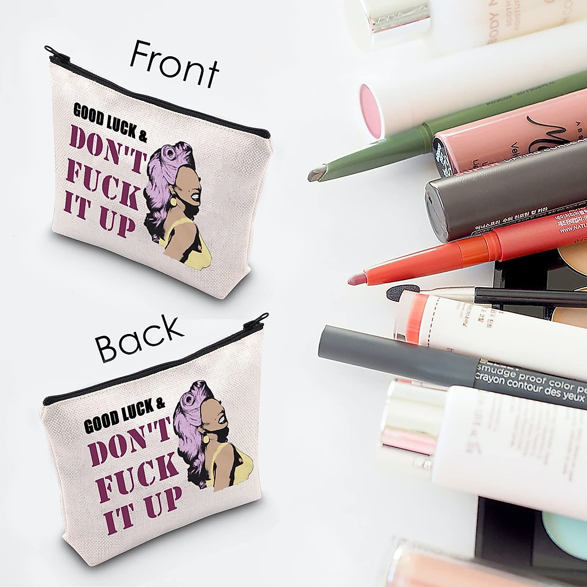 RP Fan GiftDrag Race Cosmetic Bag Good Luck & Don't Fck It up Makeup Zipper Pouch for Drag Queen Fans (Luck & Don't)