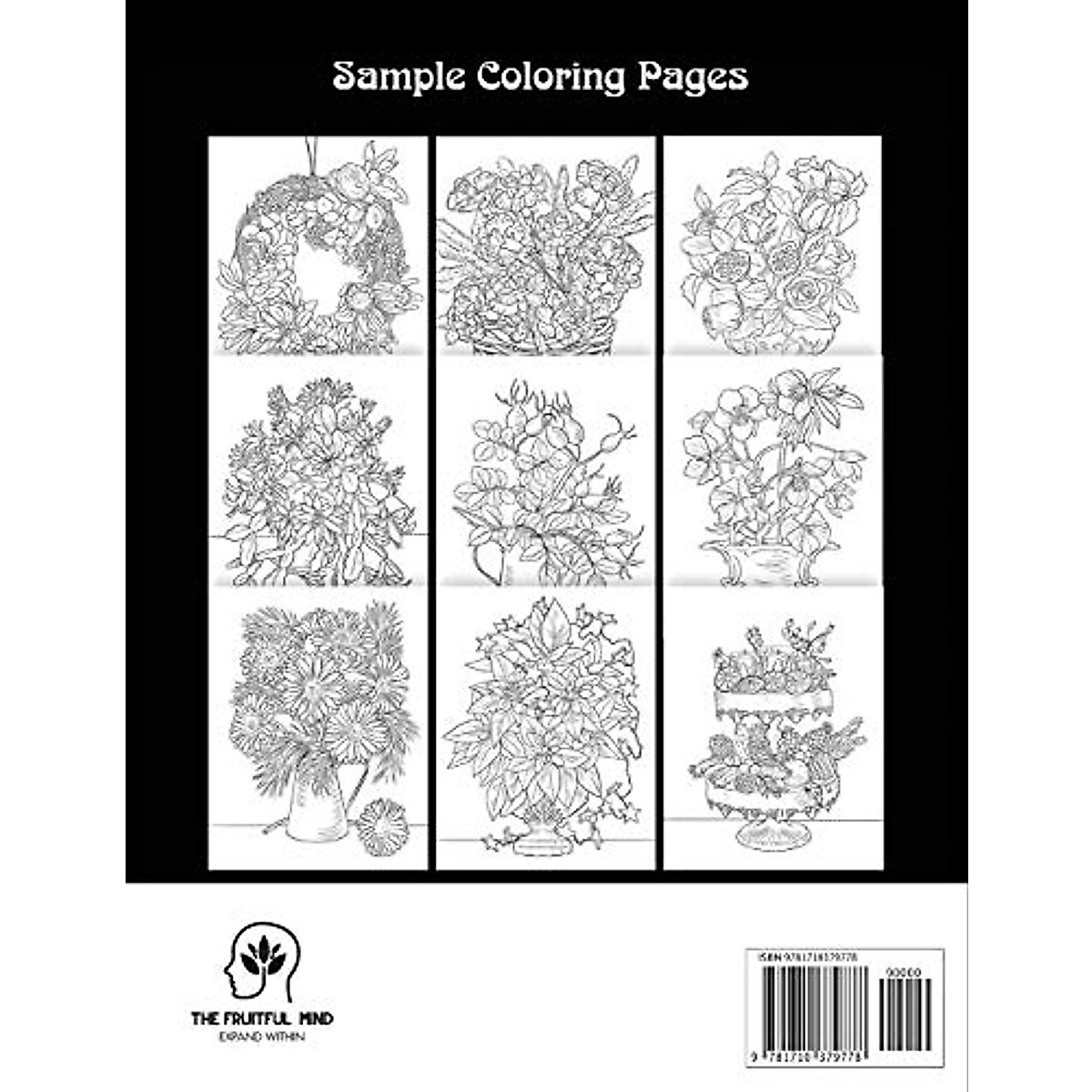 Winter Florals Coloring Book: An Adult Coloring Book Featuring Winter Floral Arrangements, Beautiful Holiday Bouquets and Exquisite Christmas Flowers