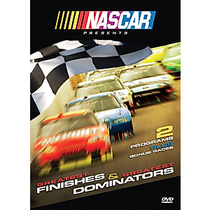 NASCAR: Greatest Finishes & Greatest Dominators