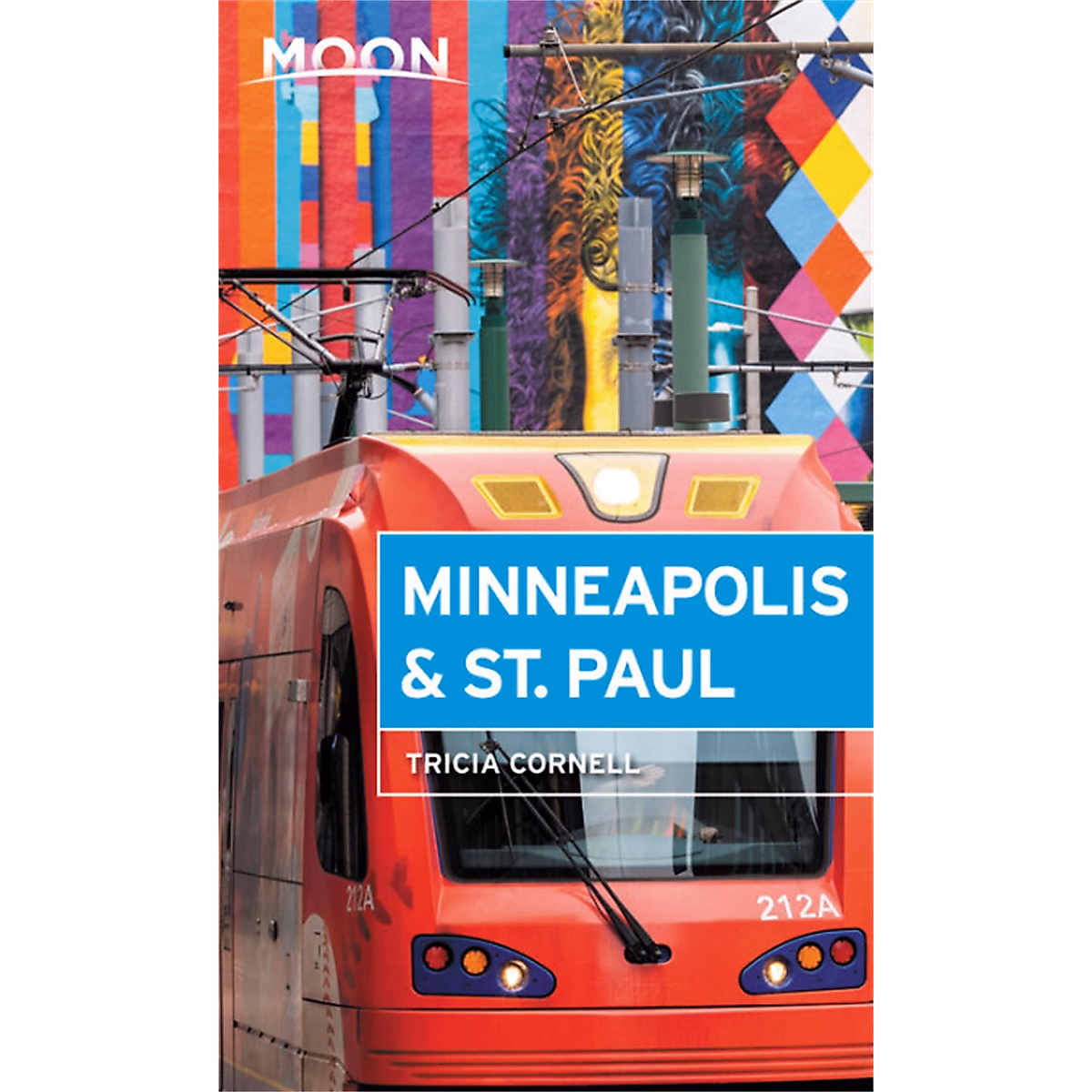 Moon Minneapolis & St. Paul (Travel Guide)