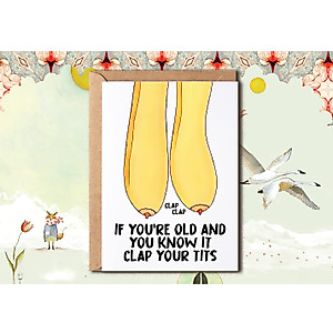 NTVShop If You're Old And You Know It Clap Your Tits - Funny Rude Birthday Card For Her - Funny Birthday Card - Rude Birthday Card