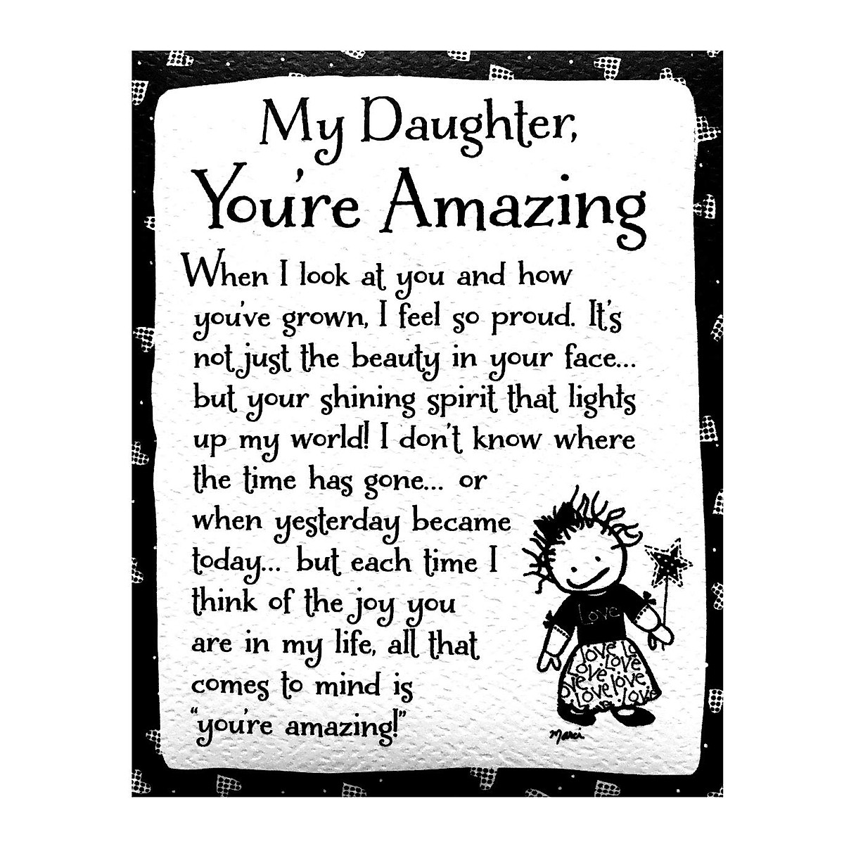 Blue Mountain Arts Refrigerator Magnet "My Daughter, You're Amazing" 4.0 x 3.25 in. Birthday, Christmas, Graduation, or "I Love You" Gift from Mom or Dad, by Marci and the Children of the Inner Light