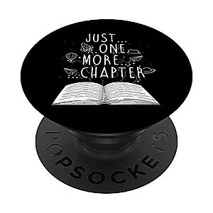 Reader Gifts Just One More Chapter Bookworm Reading Books PopSockets PopGrip: Swappable Grip for Phones & Tablets