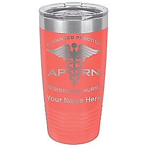 LaserGram 20oz Vacuum Insulated Tumbler Mug, APRN Advanced Practice Registered Nurse, Personalized Engraving Included (Coral)