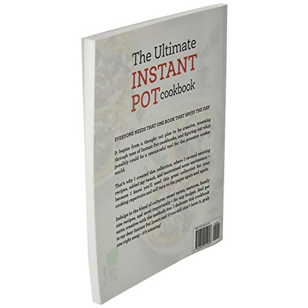 The Ultimate Instant Pot cookbook: Foolproof, Quick & Easy 800 Instant Pot Recipes for Beginners and Advanced Users