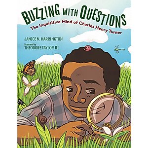 Buzzing with Questions: The Inquisitive Mind of Charles Henry Turner