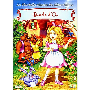 Les Plus belles histoires de notre enfance : Boucle d'or