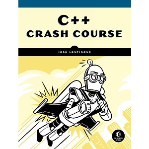 C++ Crash Course: A Fast-Paced Introduction