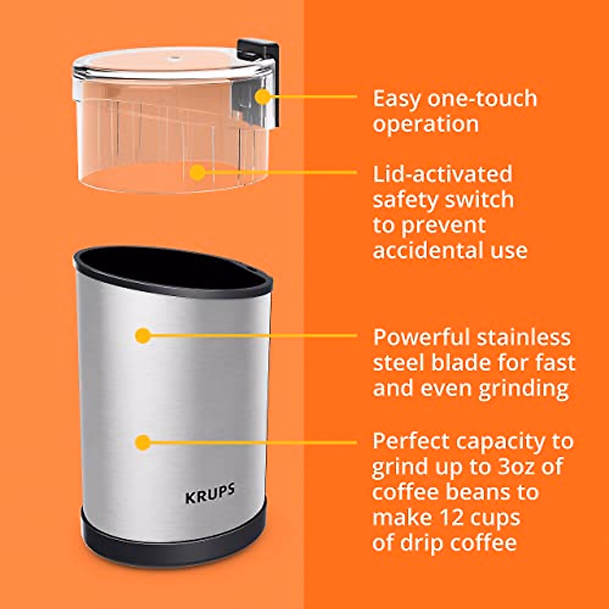 Krups Fast-Touch Stainless Steel Coffee and Spice Grinder 3oz, 85 gr bean hopper Easy to Use, One Touch Operation 200 Watts Coffee, Espresso, French Press, Spices, Dry Herbs, Nuts, 12 cups Silver