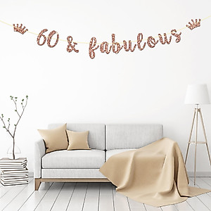 Rose Gold 60 Fabulous Banner, 60th Birthday Party Decor, Funny 60 Years Old Birthday Banner, 60th Birthday Party Decorations