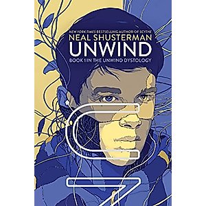 Unwind (1) (Unwind Dystology)