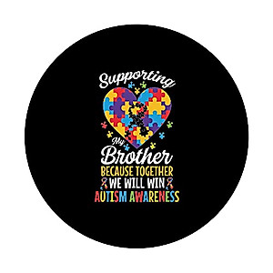 Supporting Brother Autism Awareness Win Autism Brother PopSockets Swappable PopGrip
