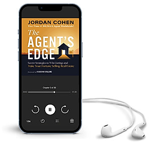 The Agent's Edge: Secret Strategies to Win Listings and Make Your Fortune Selling Real Estate