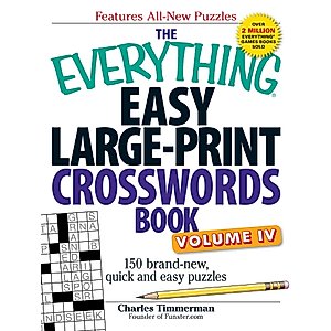 The Everything Easy Large-Print Crosswords Book, Volume IV: 150 brand-new, quick and easy puzzles (Everything® Series)