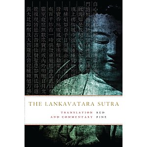 The Lankavatara Sutra: Translation and Commentary