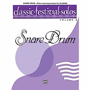 Classic Festival Solos (Snare Drum), Vol 2: Piano Acc. (Classic Festival Solos, Vol 2)