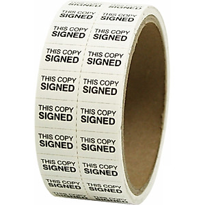 "This Copy Signed" In-Store Use White Labels - 3/4" x 1/2" - Roll of 100 #MSLW34SI