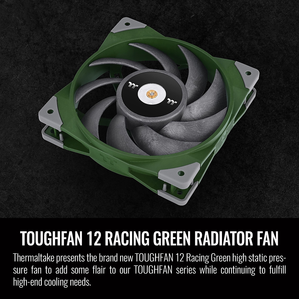Thermaltake ToughFan 12 Racing Green High Static Pressure 2000 PWM, Metal-Reinforced Motor Hub, Gen.2 Hydraulic Bearing 120mm Case/Radiator Fan CL-F117-PL12RG-A