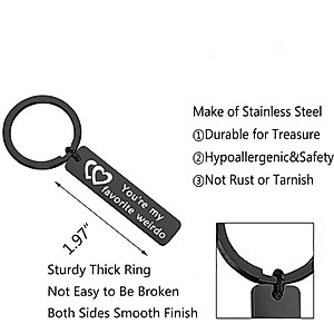 BNQL You're My Favourite Weirdo Keychain Funny Valentines Keychain Gift for Him or Her