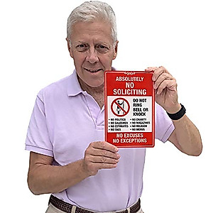 SmartSign “Absolutely No Soliciting, No Excuses, No Exceptions Do Not Ring Bell Or Knock” Sign | 6" x 9" Acrylic for Home/House, Front Door, Business