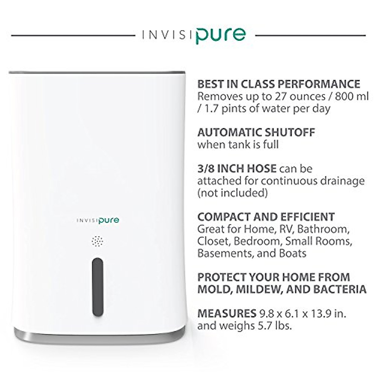 InvisiPure Hydrowave Dehumidifier - Small Compact Portable Dehumidifier for Home, RV, Bathroom, Closet, Bedroom, Small Room, Basement, Boat, Mold - Continuous Drain Hose Ready - Quiet Electric Peltier