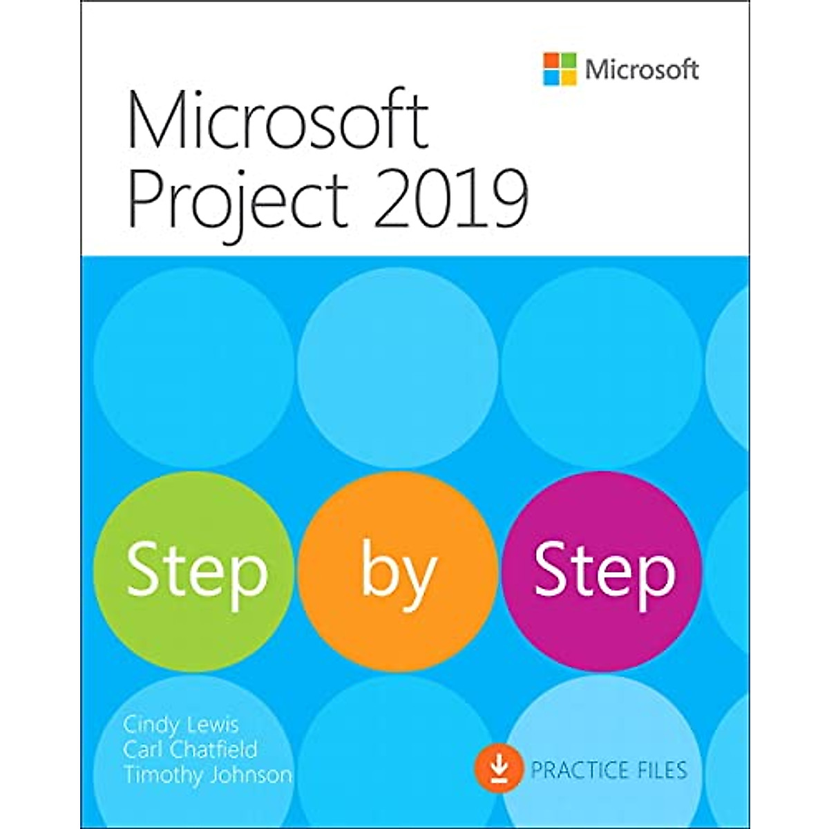 Microsoft Project 2019 Step by Step