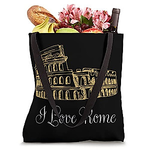 I Love Rome Italy Souvenir Gifts Present From Rome Tote Bag