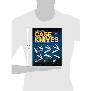 Collecting Case Knives: Identification and Price Guide for Pocket Knives