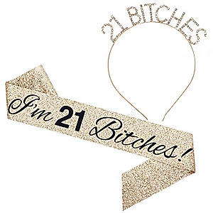 "I'm 21 Bitches!" Sash & Rhinestone Headband Set - 21st Birthday Gifts Birthday Sash for Women Birthday Party Supplies (Gold Glitter/Black)
