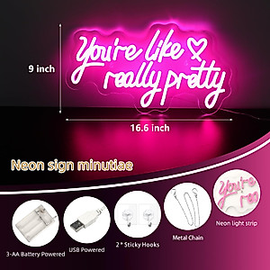 You Are Like Really Pretty Neon Signs, Battery or USB Powered Pink Led Neon Light for Wall Decor, Engagement, Party, Bedroom, Bar, Home Decor
