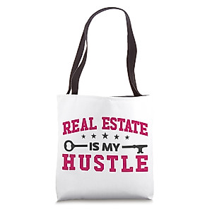 Realtor Real Estate Is My Hustle Tote Bag