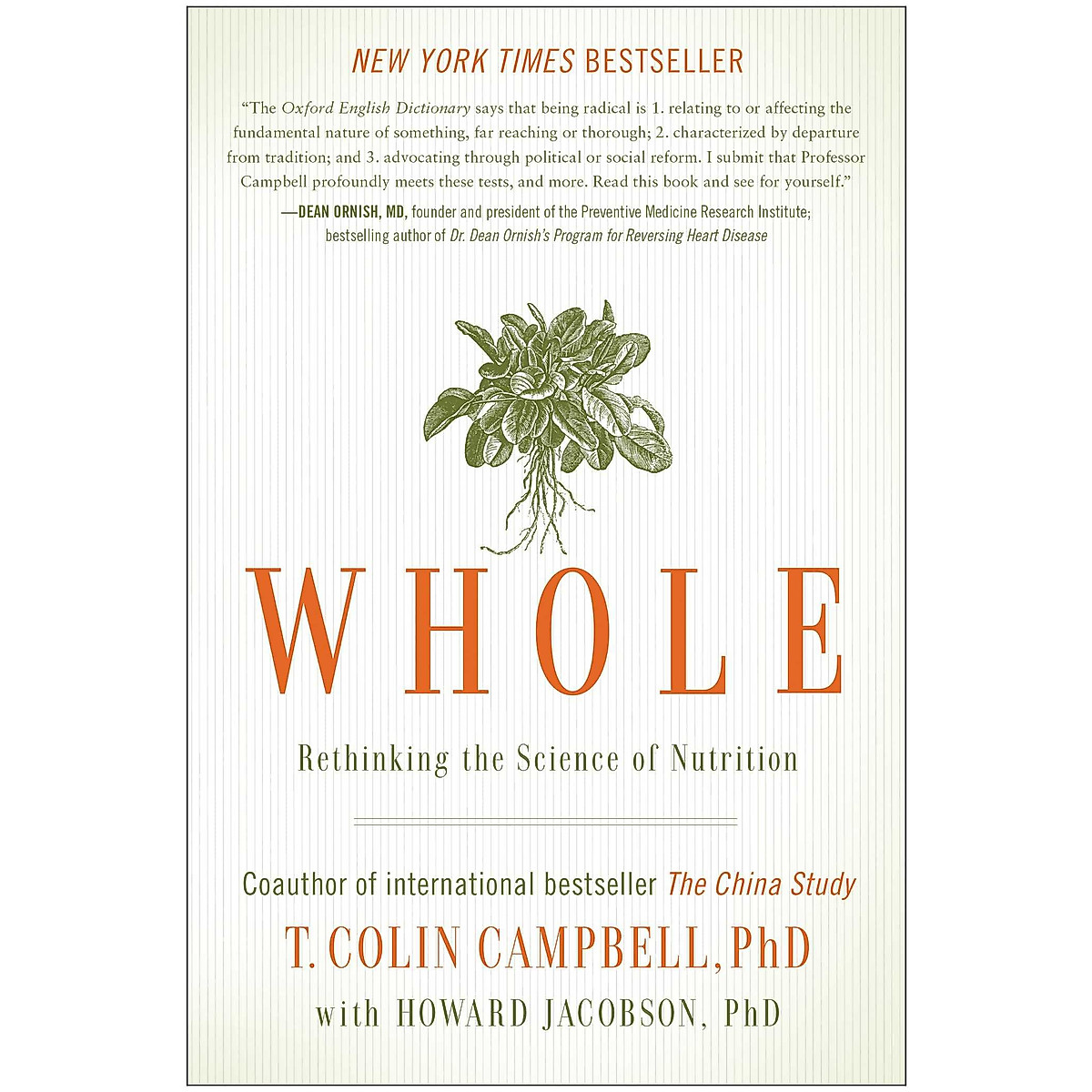 Whole: Rethinking the Science of Nutrition