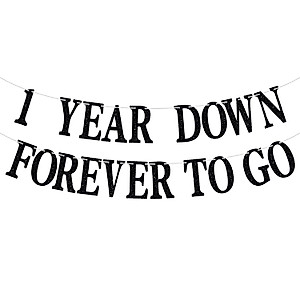 1 Year Down Forever to Go Banner, 1 Year of Marriage Gift, Happy 1st Wedding Anniversary Party Decoration Supplies, Black Glitter