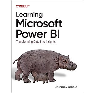 Learning Microsoft Power BI: Transforming Data into Insights