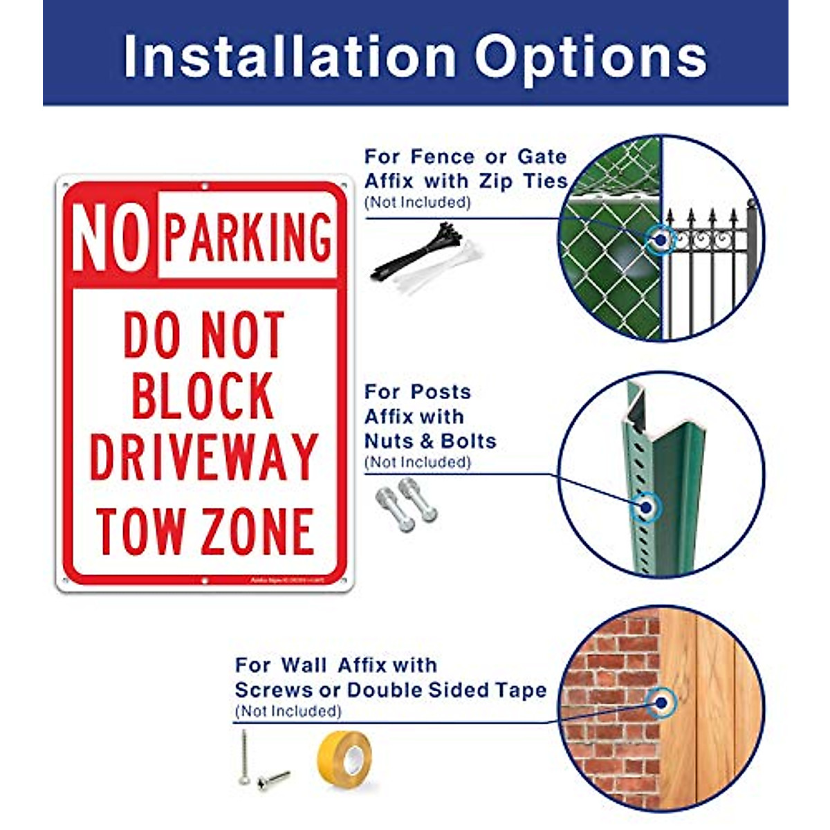 No Parking Sign, Do Not Block Driveway Sign, Tow Zone, Reflective .40 Rust Free Aluminum 14 x 10 Inches, UV Protected, Weather Resistant, Waterproof, Durable Ink，Easy to Mount