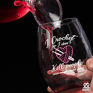 Panvola I Crochet So I Don't Kill People Save A Life Send Yarn Crocheting Stemless Wine Glass Knitters Crocheter Gifts Clear Glasses For Red White Wine (17 oz)