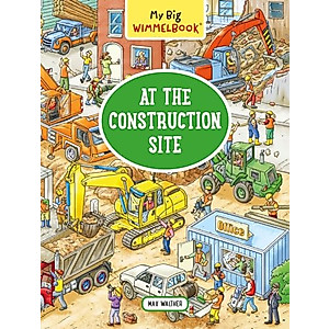 My Big Wimmelbook―At the Construction Site