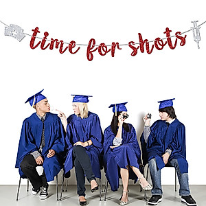 Red Glitter Time for Shots Banner, Congrats Nurse/Future Nurse/I Will Stab You/Nursing School Survivor, 2025 Nurse Graduation Party Decorations