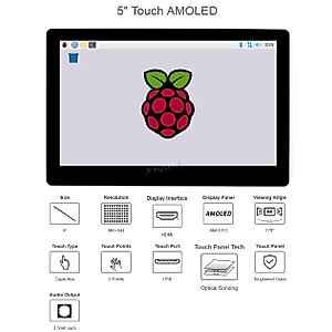 5inch HDMI Capacitive Touch AMOLED Display Monitor with Toughened Glass Cover Screen Resolution 960×544 Supports PC Raspberry Pi 4 3 Model B B+ Zero Jetson Nano @XYGStudy