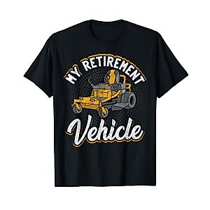 Retro My Retirement Vehicle Funny Lawn Mower Riding Dad T-Shirt