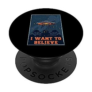 Funny UFO Want To Believe Study Of Universe Cosmos PopSockets Swappable PopGrip