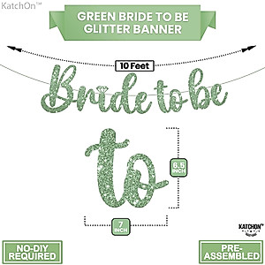 KatchOn, Sage Green Glitter Bride To Be Banner - 10 Feet, No DIY | Bride to Be Sign for Bride To Be Decorations | Bridal Shower Banner for Bridal Shower Decorations | Bachelorette Party Decorations