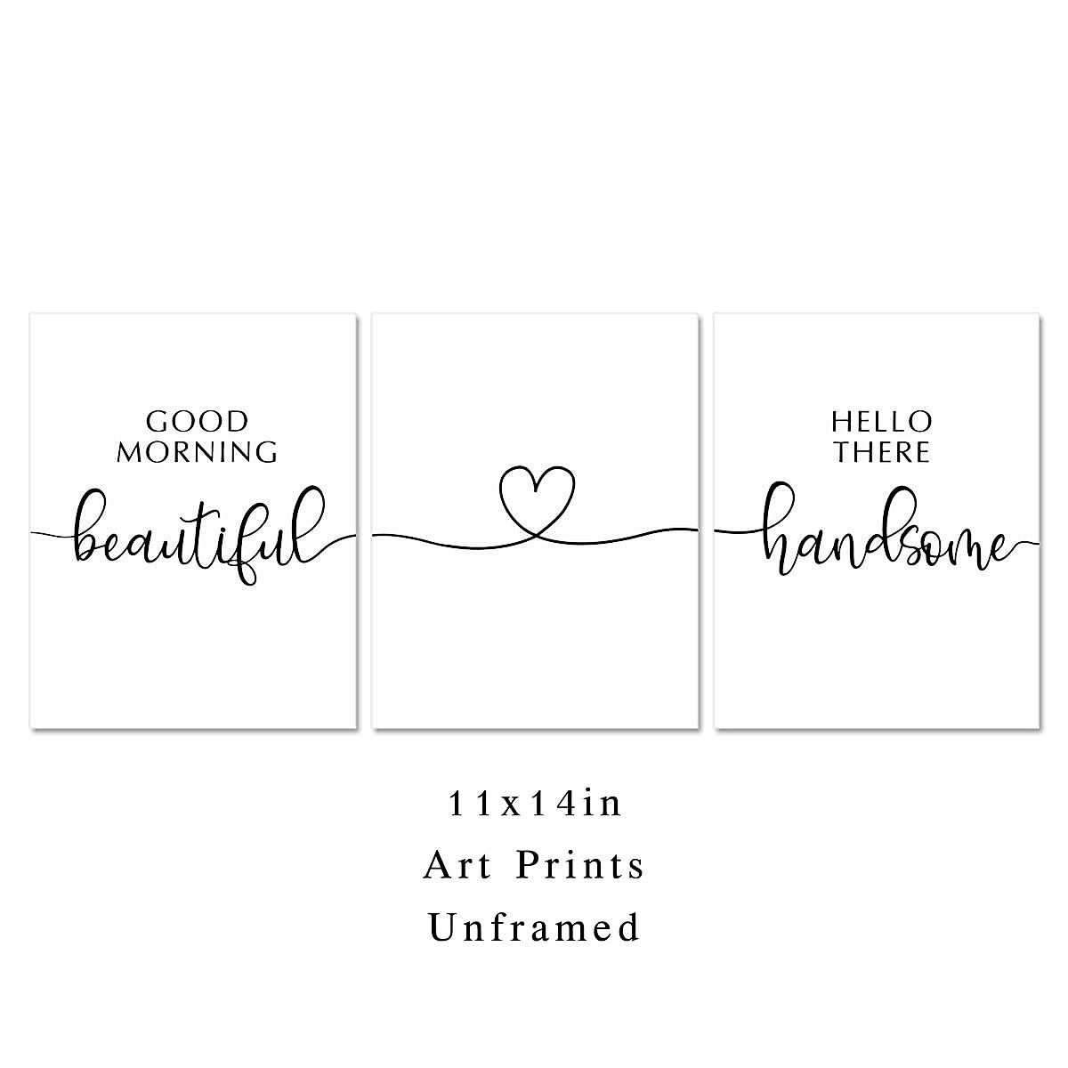 Good Morning Beautiful, Hello There Handsome Prints, Bedroom Prints, Couple Prints, Bedroom Decor, Bedroom Wall Art, Home Decor Art Prints, Bedroom Sign, Unframed (11x14 inch)